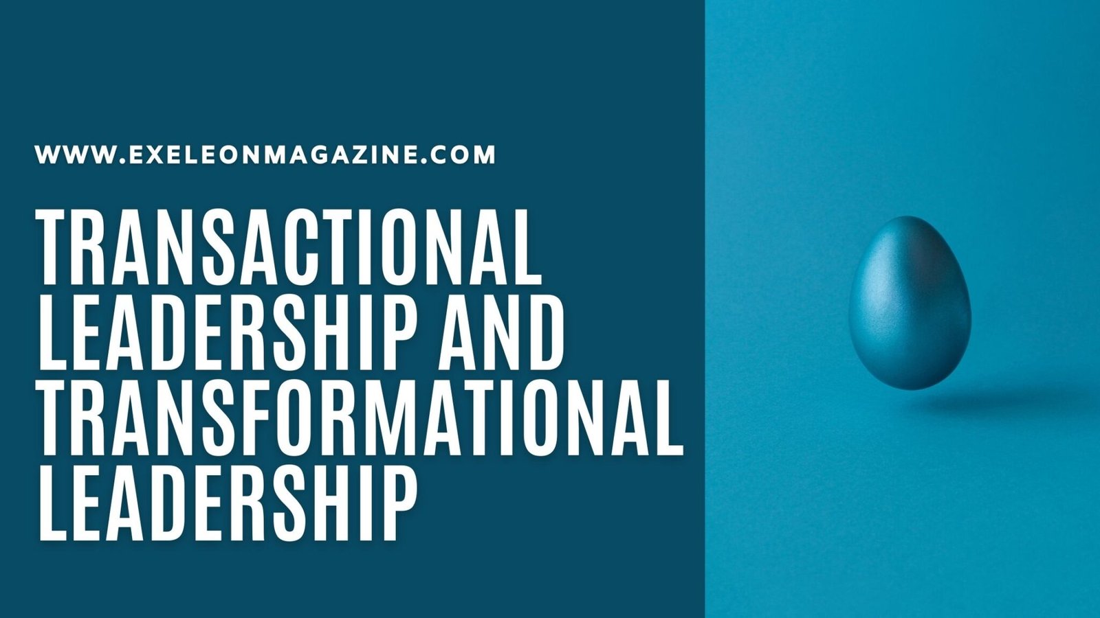 Difference Between Transactional Leadership & Transformational Leadership