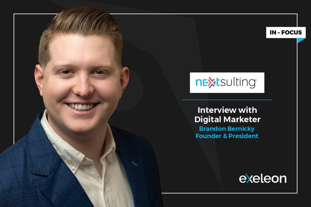Interview With Founder Of Nextsulting - Brandon Bernicky | Exeleon Magazine
