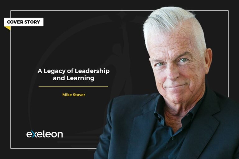 Mike Staver: A Legacy of Leadership and Learning | Exeleon Magazine
