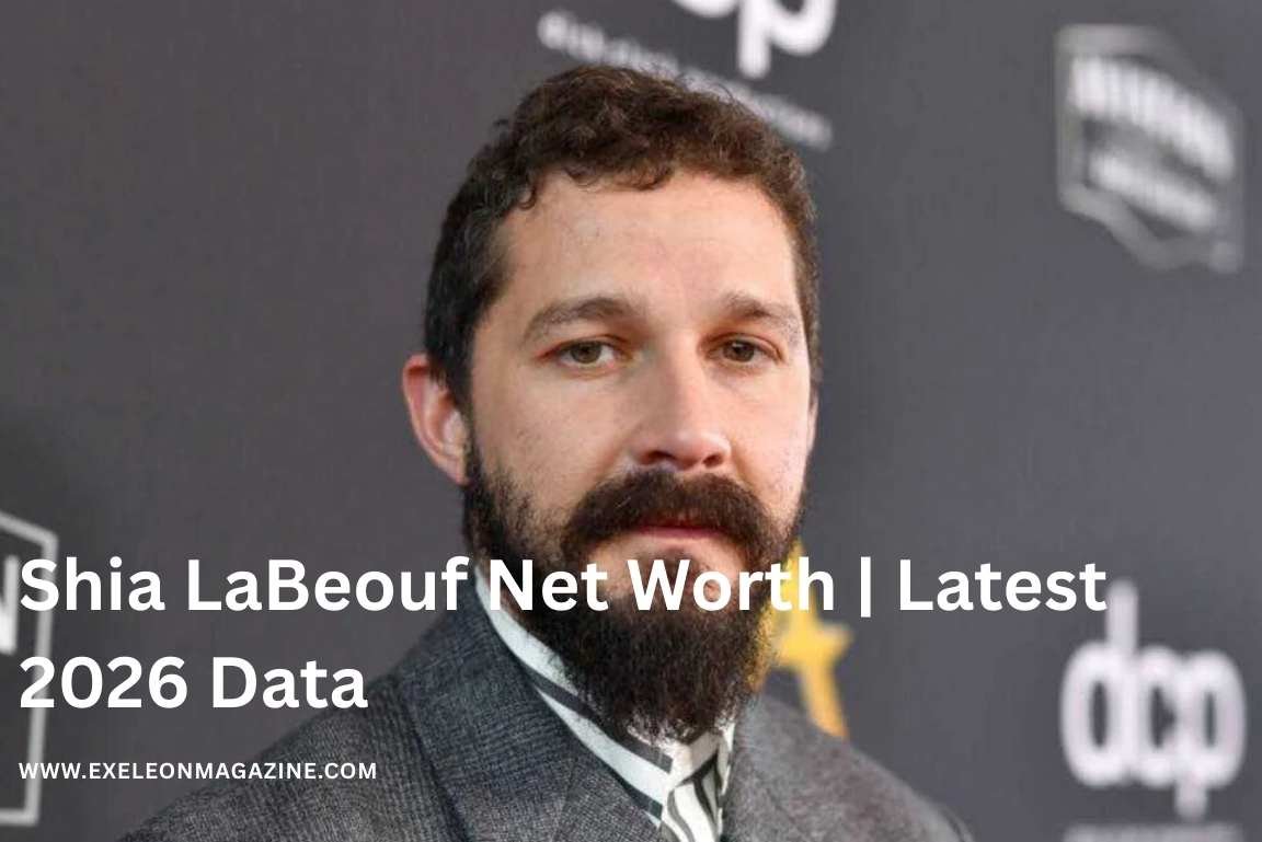 Shia LaBeouf Net Worth: How Much Is He Worth In 2026?